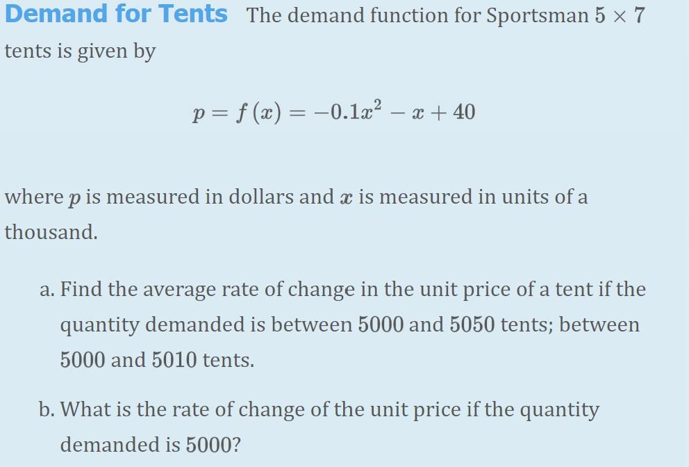 Solved Demand for Tents The demand function for Sportsman | Chegg.com