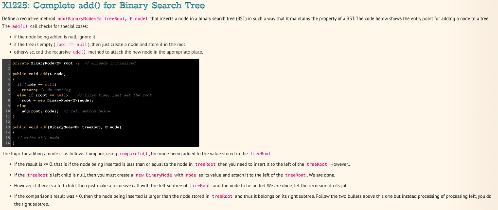 Solved X1225: Complete add() for Binary Search Tree The add | Chegg.com