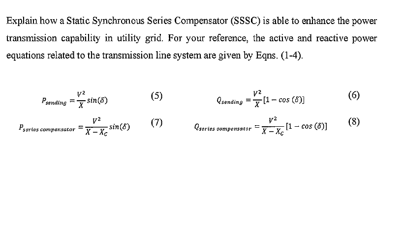 Solved Explain How A Static Synchronous Series Compensator