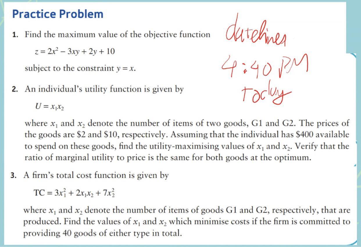 Solved Practice Problem 1. Find the maximum value of the | Chegg.com