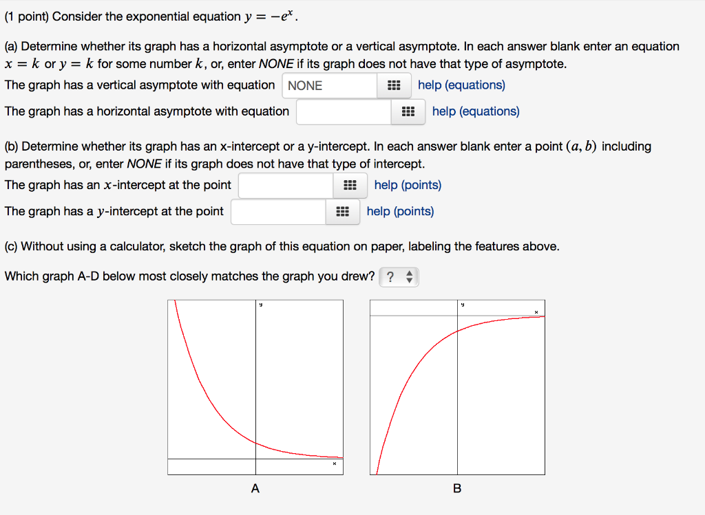 Solved 1 point) Consider the exponential equation y -e (a) | Chegg.com