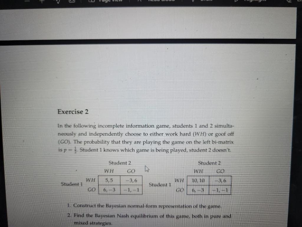 Solved Exercise 2 In the following incomplete information | Chegg.com