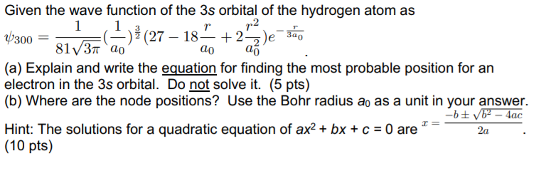Solved Given the wave function of the 3s orbital of the | Chegg.com