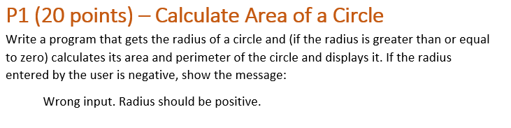 Solved P1 (20 points) - Calculate Area of a Circle Write a | Chegg.com
