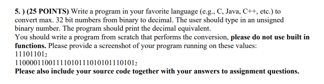 Solved 5.) (25 POINTS) Write a program in your favorite | Chegg.com