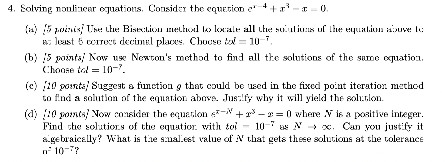 Solved 4. Solving nonlinear equations. Consider the equation | Chegg.com
