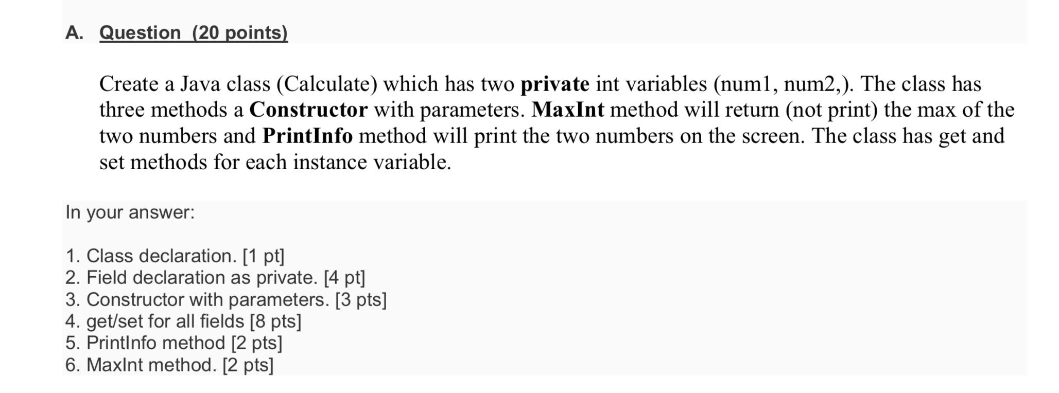 Solved Create A Java Class Calculate Which Has Two Private 4834