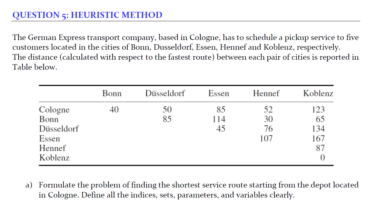 Solved The German Express transport company, based in | Chegg.com
