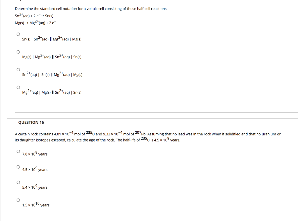 Solved Determine the standard cell notation for a voltaic | Chegg.com