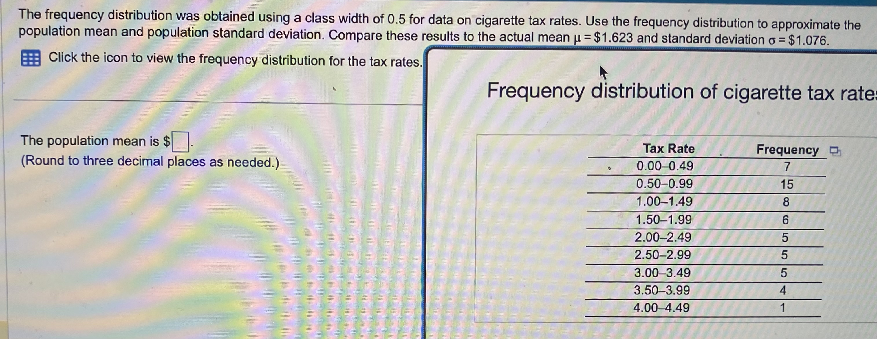 Solved The frequency distribution was obtained using a class | Chegg.com