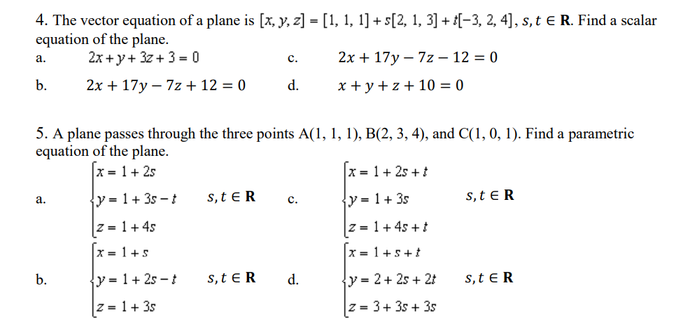 Solved 4. The vector equation of a plane is [x, y, z) = [1, | Chegg.com