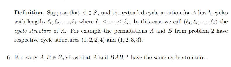Solved Definition. Suppose that A∈Sn and the extended cycle | Chegg.com