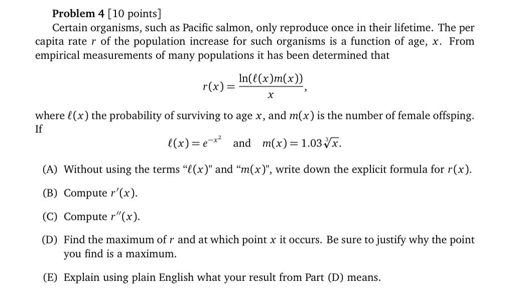 Solved Problem 4 [10 points] Certain organisms, such as | Chegg.com