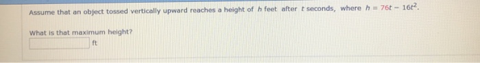 Solved Assume that an object tossed vertically upward | Chegg.com