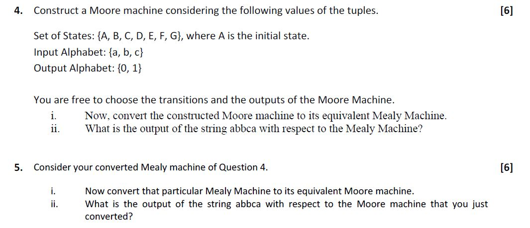 Solved 4. Construct a Moore machine considering the | Chegg.com