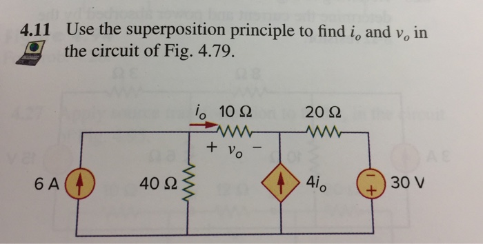 Solved Use the superposition principle to find i_o and v_o | Chegg.com