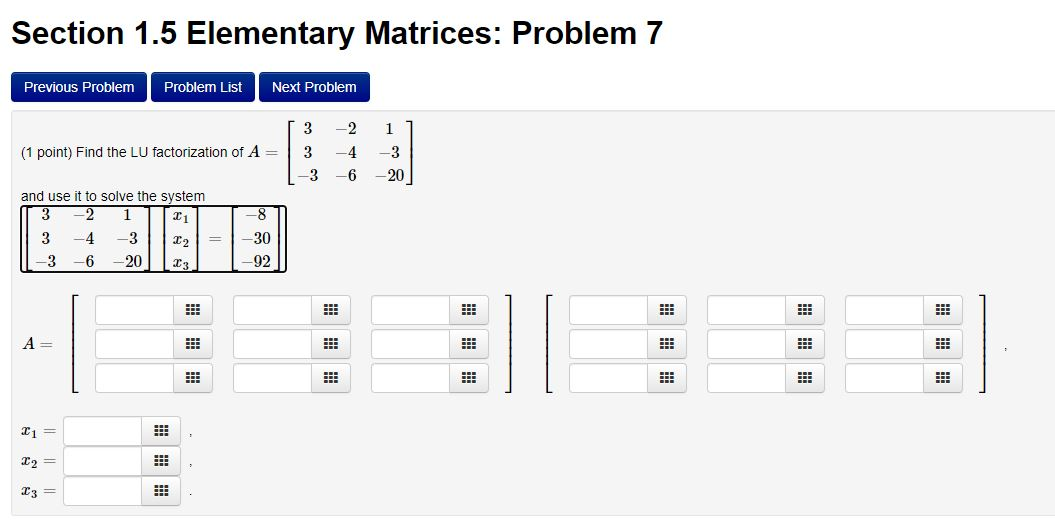Solved Section 1.5 Elementary Matrices: Problem 7 Previous | Chegg.com