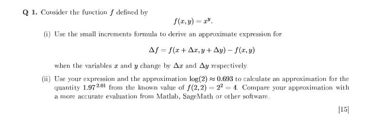Solved Q 1. Consider the function f defined by f(x,y) = (i) | Chegg.com