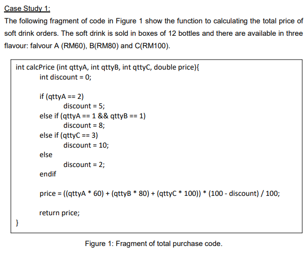 Solved Case Study 1: The following fragment of code in | Chegg.com
