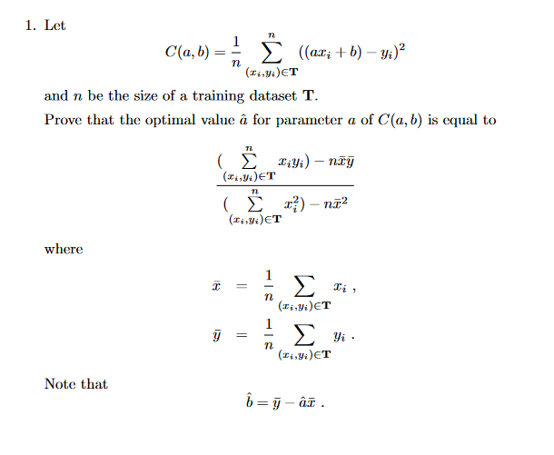 Solved LetC(a,b)=1n∑xi,yiinT n((axi+b)-yi)2and n be ﻿the | Chegg.com