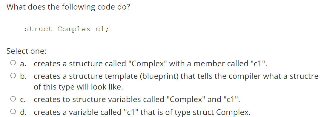 Solved In ANSI standard C a variable can be declared: Select | Chegg.com