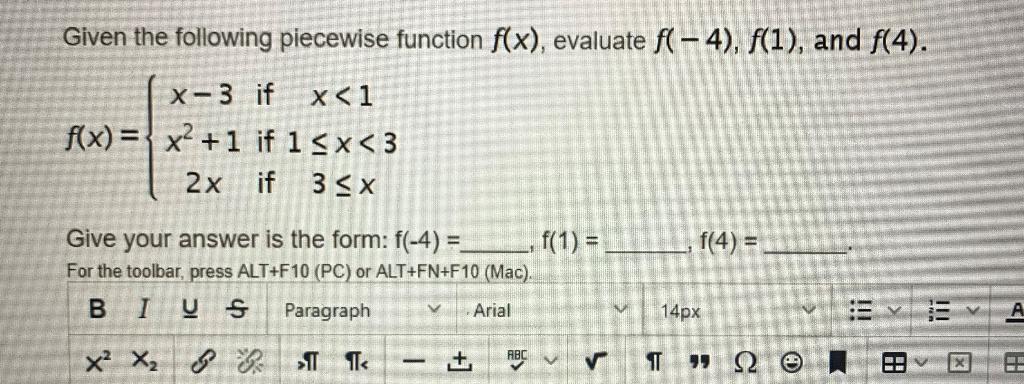Solved Given the following piecewise function f(x), evaluate | Chegg.com
