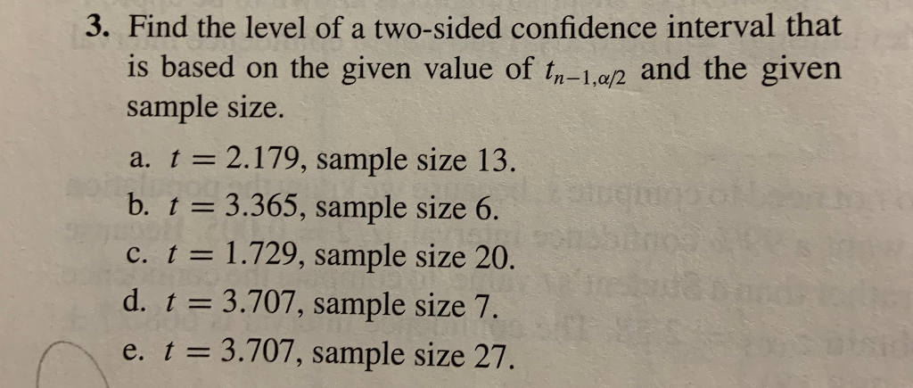 Solved 3. Find the level of a two-sided confidence interval | Chegg.com