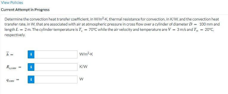 Solved Determine the convection heat transfer coefficient, | Chegg.com