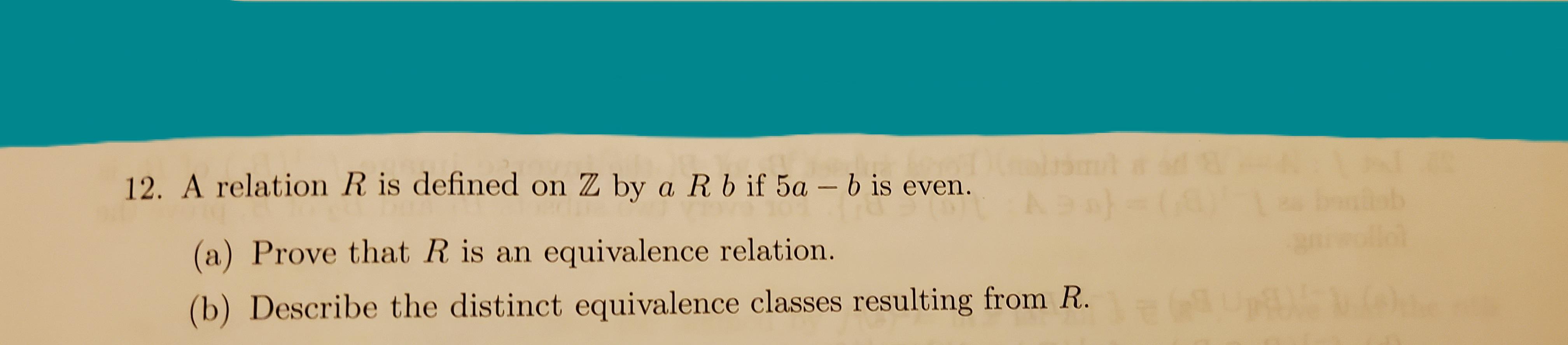 solved-12-a-relation-r-is-defined-on-z-by-a-r-b-if-5a-b-chegg