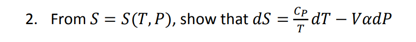 Solved The isobaric thermal expansivity α is defined as | Chegg.com