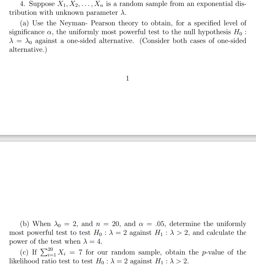 Solved 4. Suppose X1, X2, ..., Xn is a random sample from an | Chegg.com