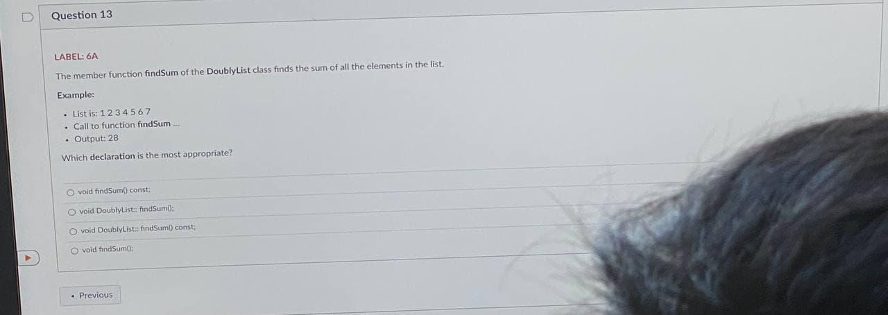 Solved Question 13 Label 6a The Member Function Findsum Of 