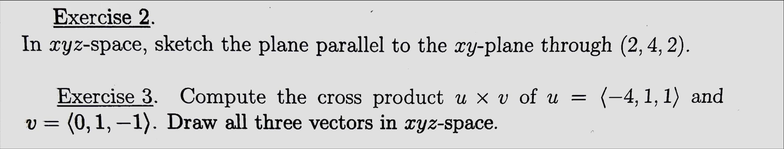 Solved Exercise 2. In xyz-space, sketch the plane parallel | Chegg.com