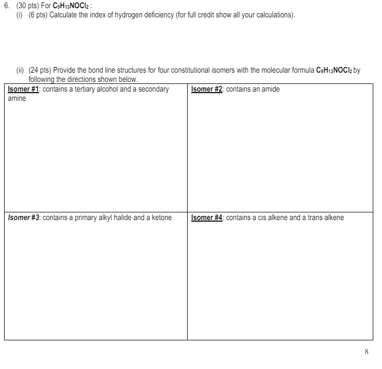Solved (30 ﻿pts) ﻿For C9H13NOCl2 ﻿:(i) (6 ﻿pts) ﻿Calculate | Chegg.com