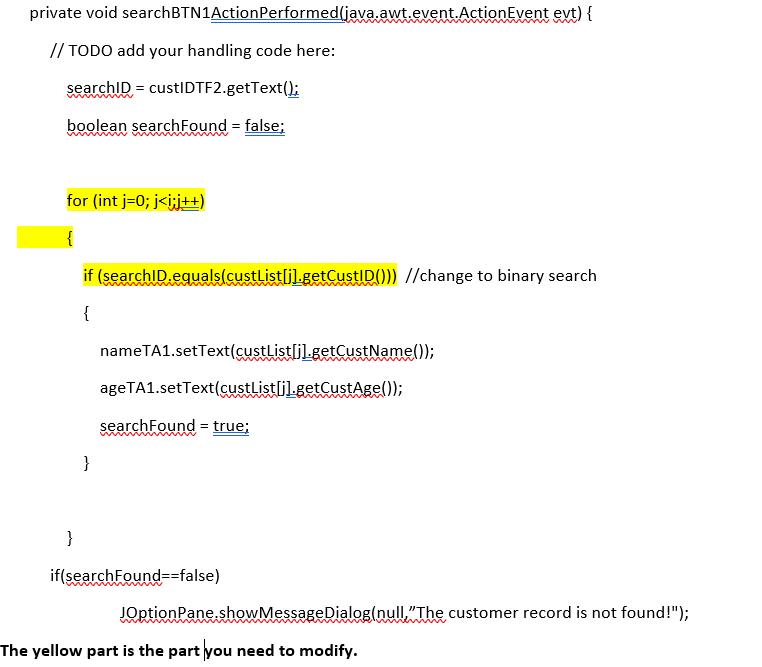 Solved #GUI I am confused how to search the record by using | Chegg.com