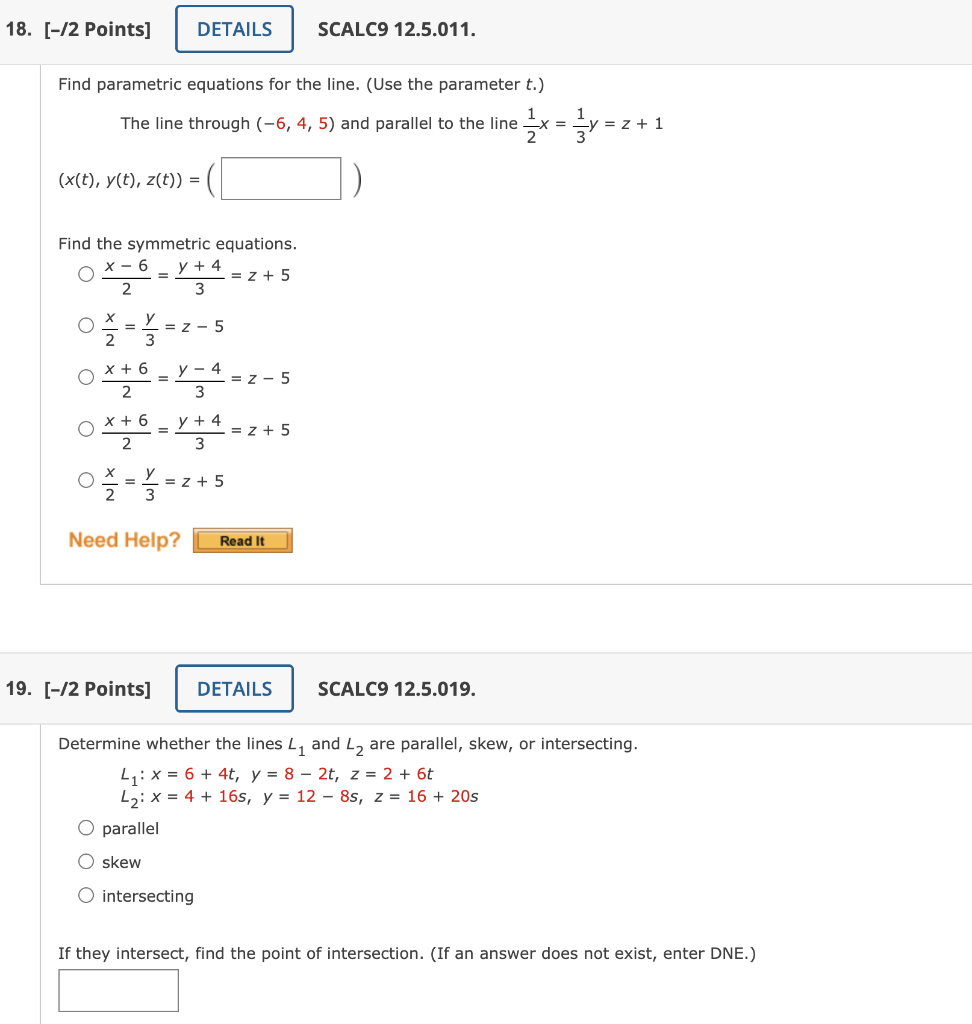 Solved Find Parametric Equations For The Line Use The