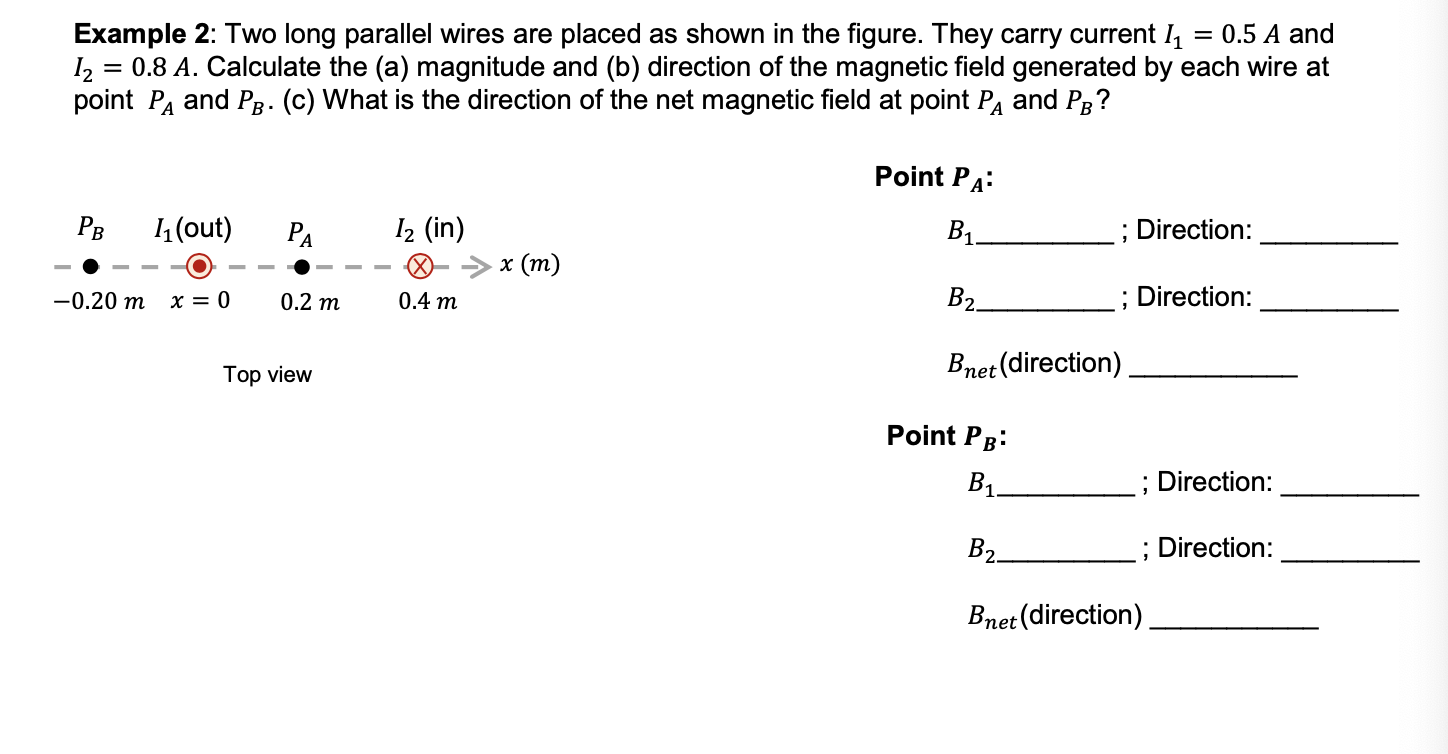 Solved Example 2: Two long parallel wires are placed as | Chegg.com