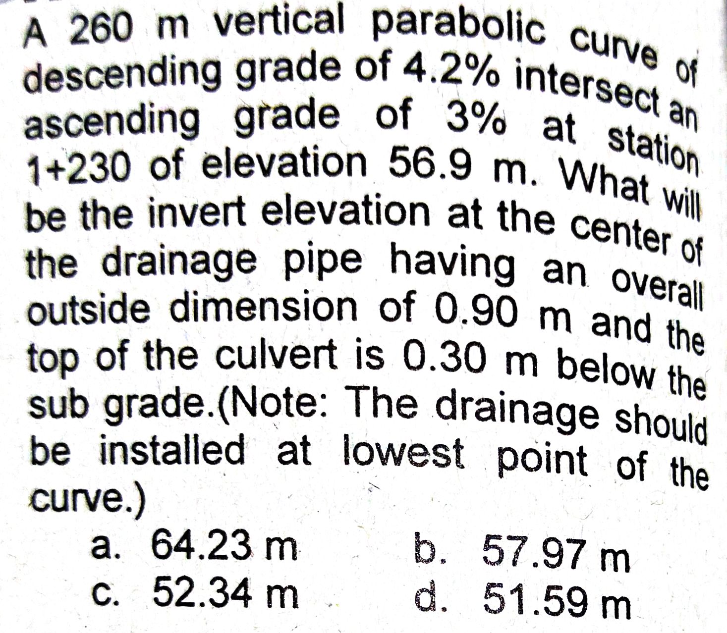 Solved A 260m ﻿vertical parabolic curve ofdescending grade | Chegg.com