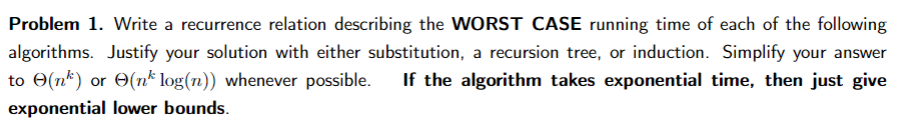Solved Problem 1. Write a recurrence relation describing the | Chegg.com