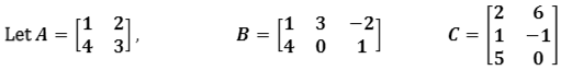 Solved Let A-143 -2 11 3 B = 14 0 12 C = 1 5 6 -1 0 | Chegg.com