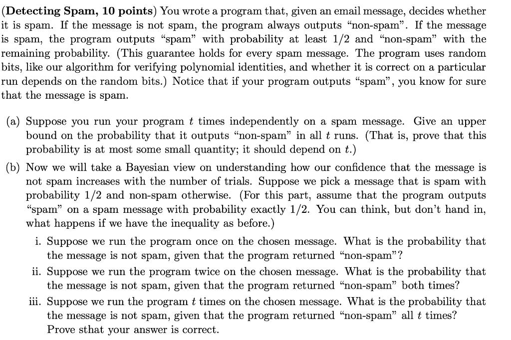 Solved (Detecting Spam, 10 points) You wrote a program that, | Chegg.com