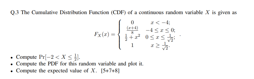 Solved Q.3 The Cumulative Distribution Function (CDF) of a | Chegg.com