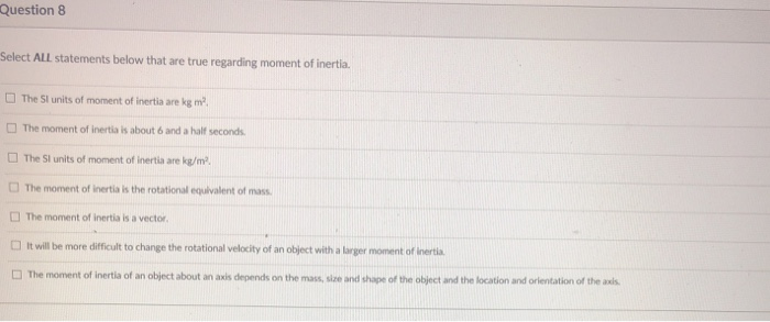 Solved Question 8 Select ALL statements below that are true | Chegg.com