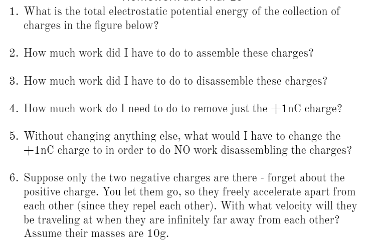 Solved 1. What is the total electrostatic potential energy | Chegg.com