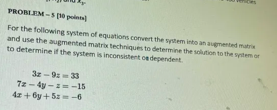 Solved PROBLEM - 5 [ 10 ﻿points]For the following system of | Chegg.com