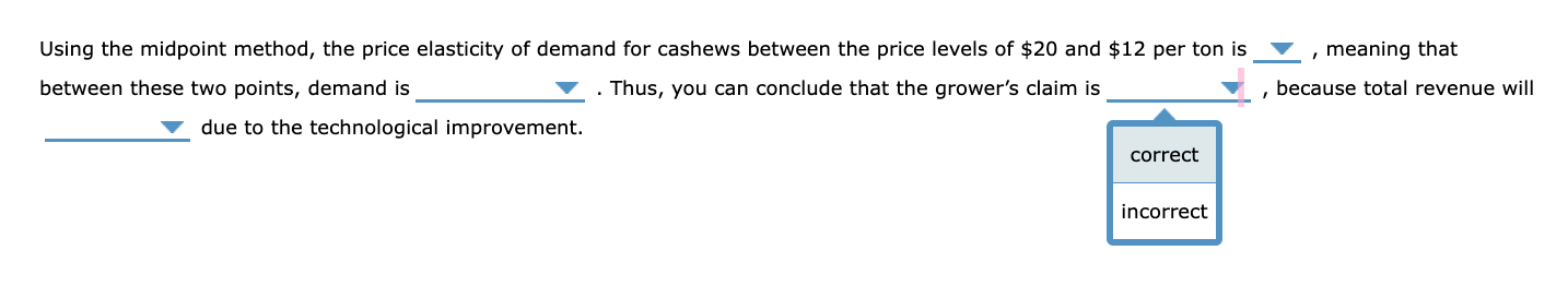 Solved Using the midpoint method, the price elasticity of | Chegg.com