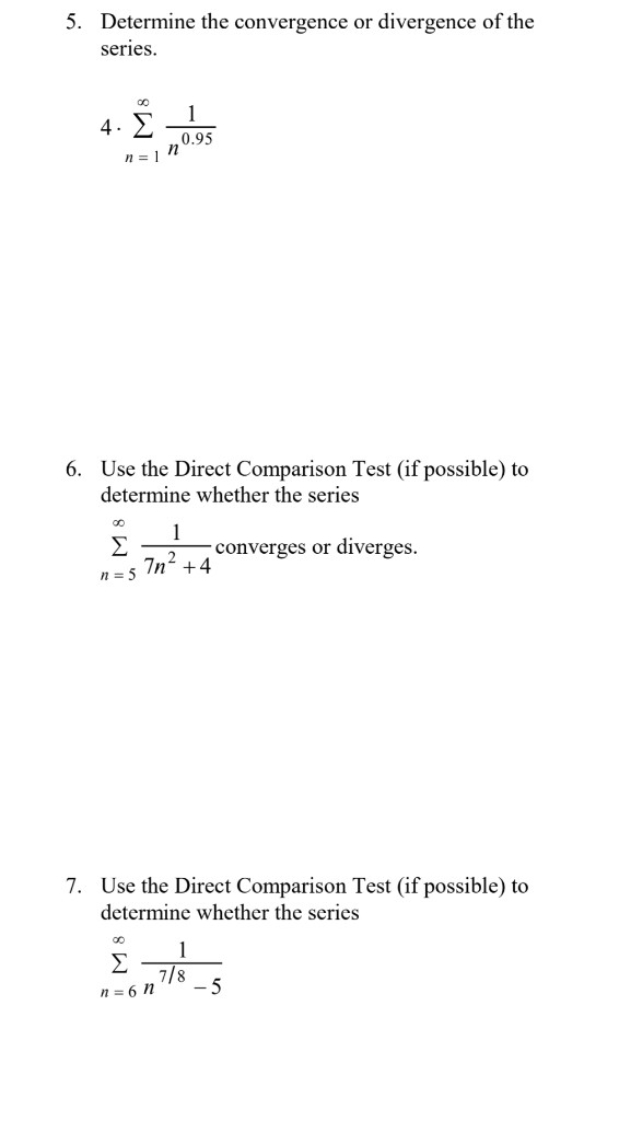 Solved 5. Determine the convergence or divergence of the | Chegg.com