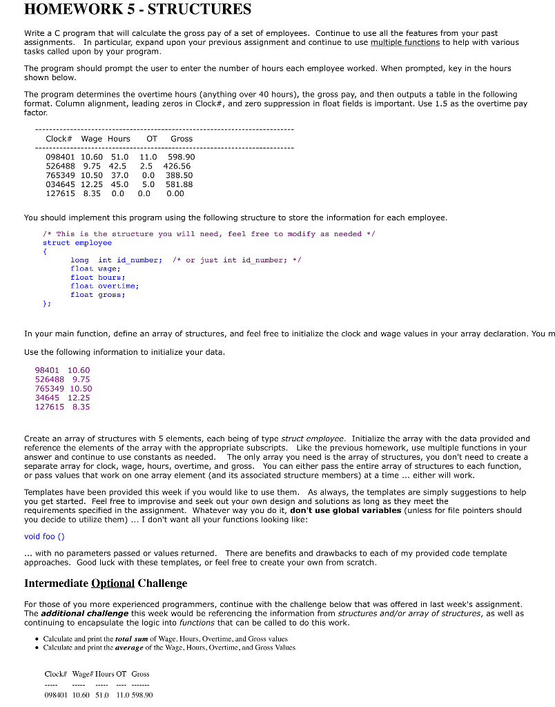 Solved HOMEWORK5 - STRUCTURES Write a C program that will | Chegg.com