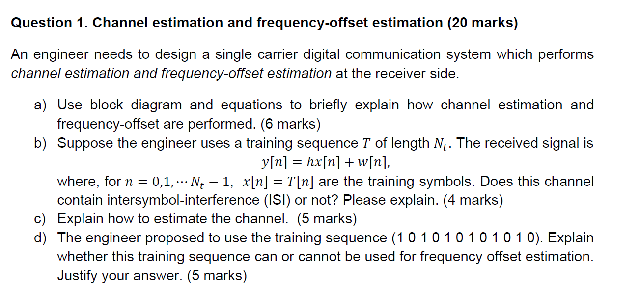Solved Question 1. ﻿Channel estimation and frequency-offset | Chegg.com