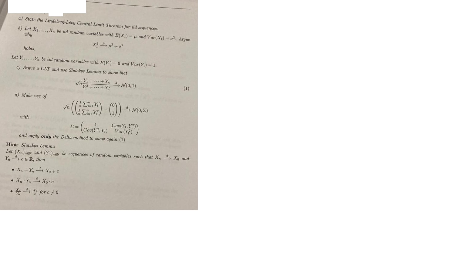 Solved a) ﻿State the Lindeberg-Lévy Central Limit Theorem | Chegg.com